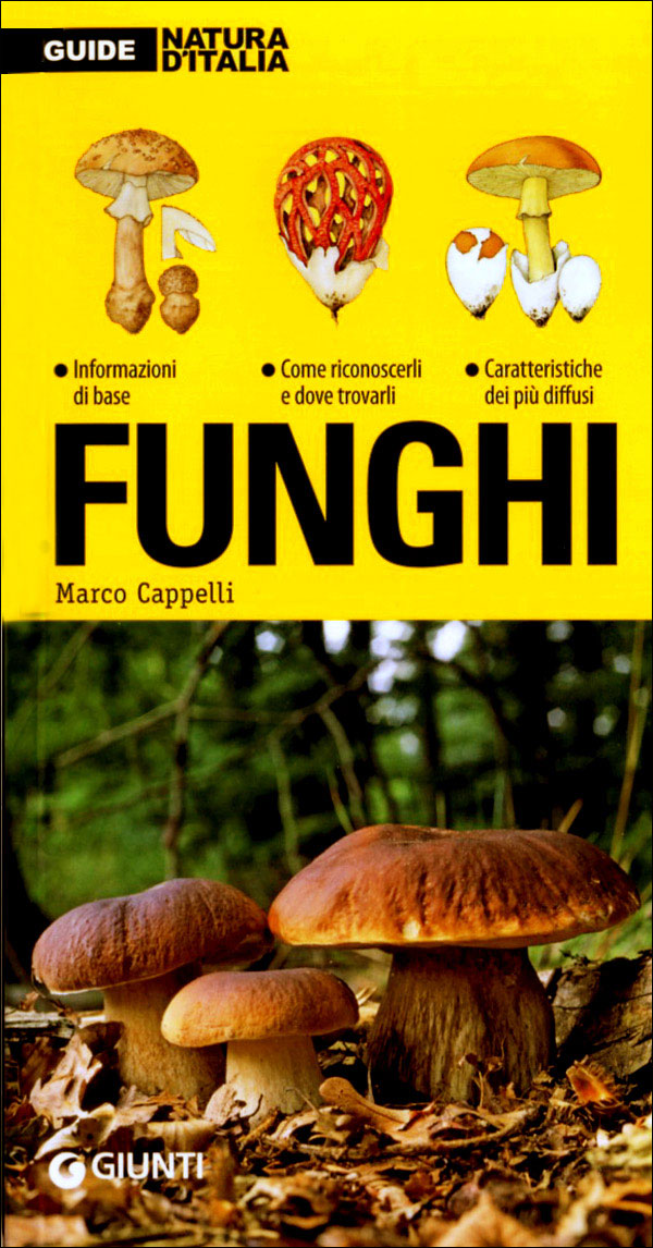 Funghi | Marco Cappelli | Giunti Editore