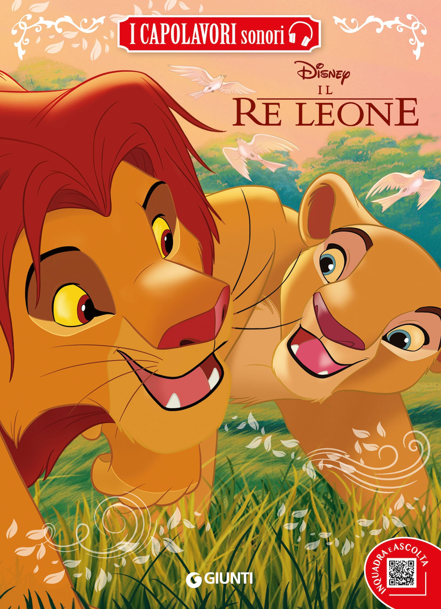Il Re Leone Capolavori sonori con QR Code | Walt Disney | Giunti Editore