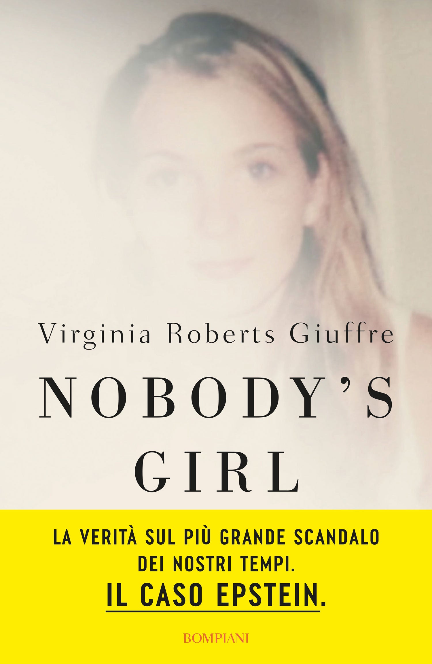 Nobody's Girl | Virginia Roberts Giuffre | Giunti Editore