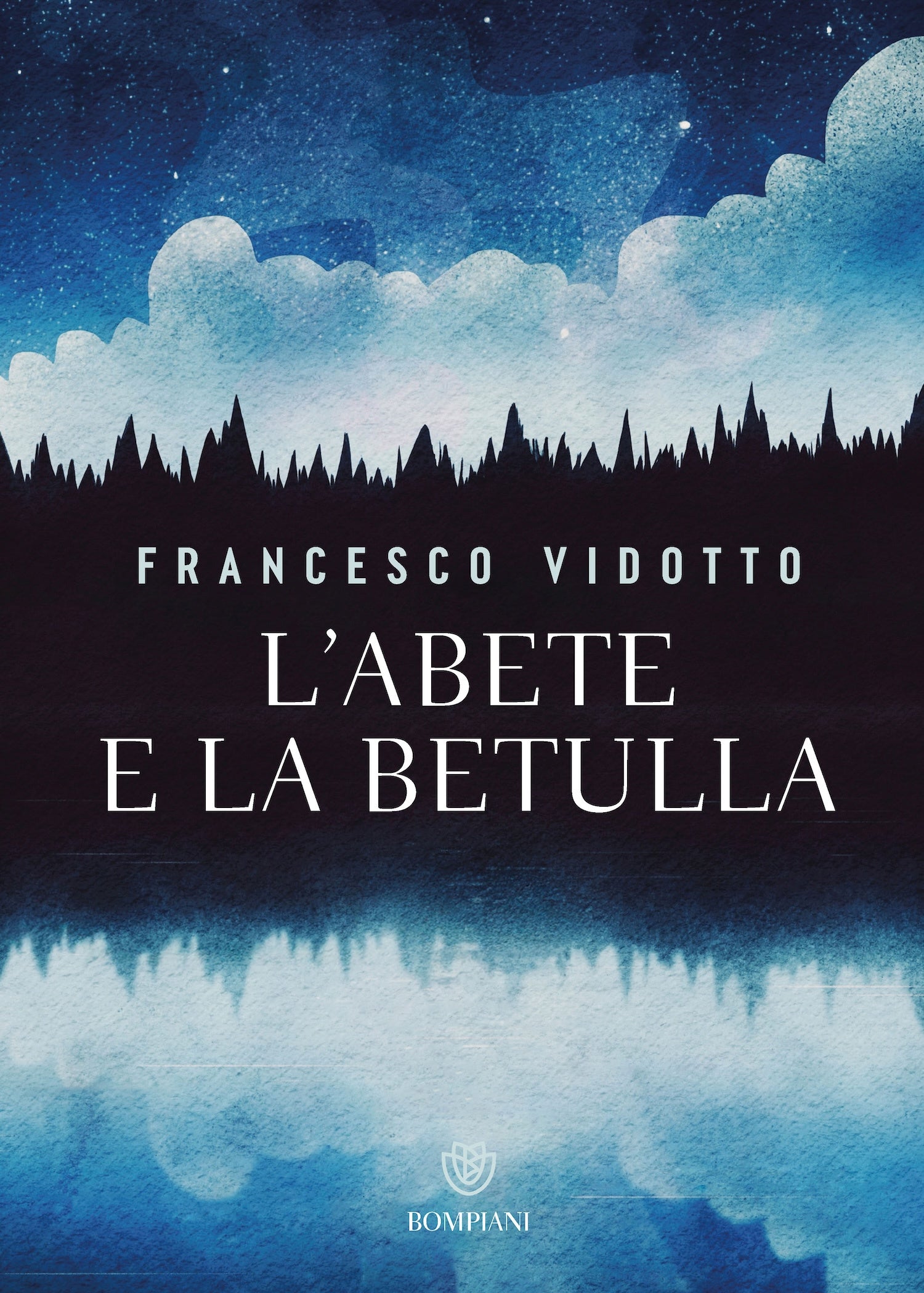 L'abete e la betulla | Francesco Vidotto | Giunti Editore