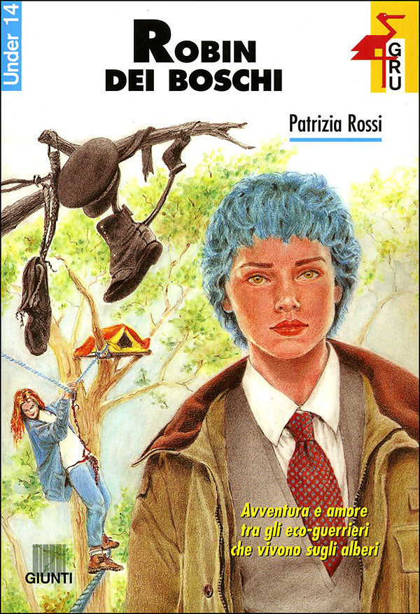 Robin dei boschi | Patrizia Rossi | Giunti Editore