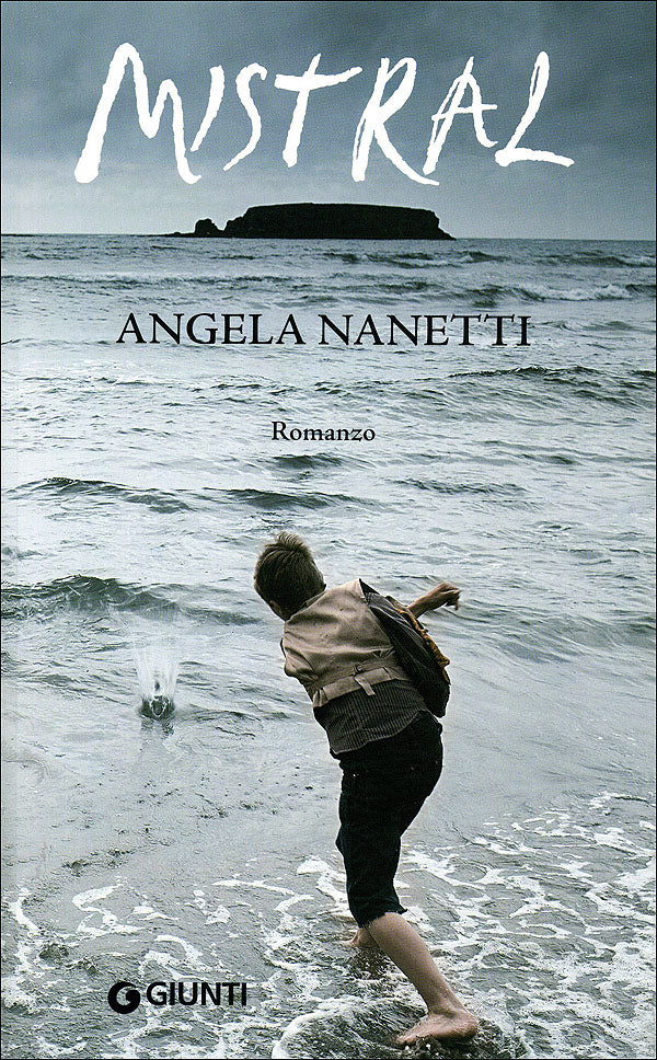 Mistral | Angela Nanetti | Giunti Editore