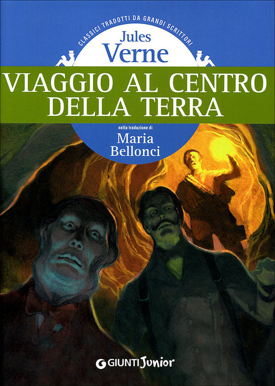 Viaggio al centro della Terra | Jules Verne | Giunti Editore