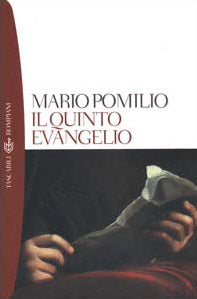 Il quinto evangelio | Mario Pomilio | Giunti Editore